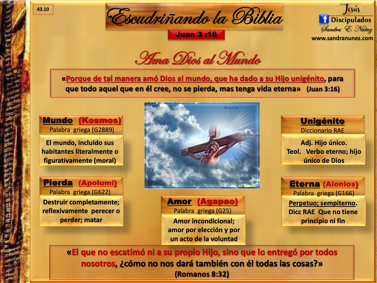 43.10 Ama Dios al Mundo – Sandra Elizabeth Núñez